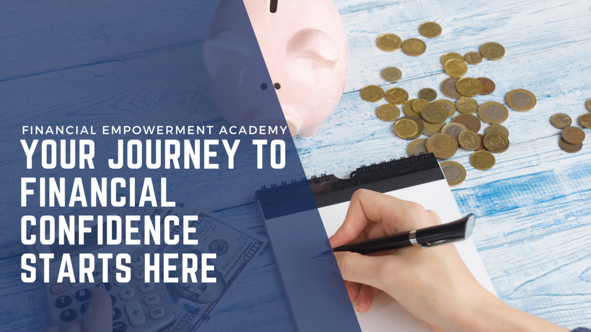 Your Journey to Financial Confidence Starts Here - Centre for ...